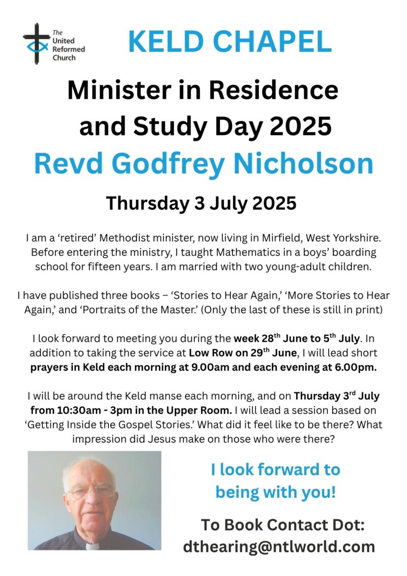 Keld Chapel Study Day 2025 – Revd Godfrey Nicholson – URC