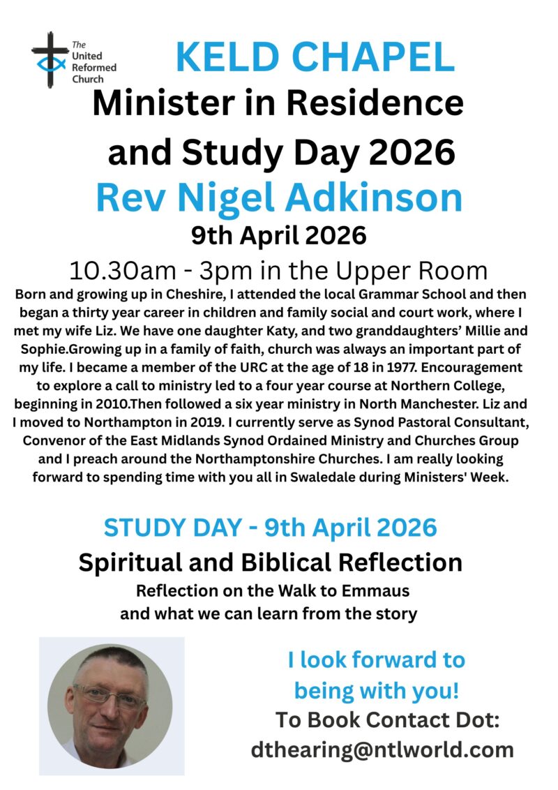 Keld Chapel Study Day 2026 – Revd Nigel Adkinson – URC